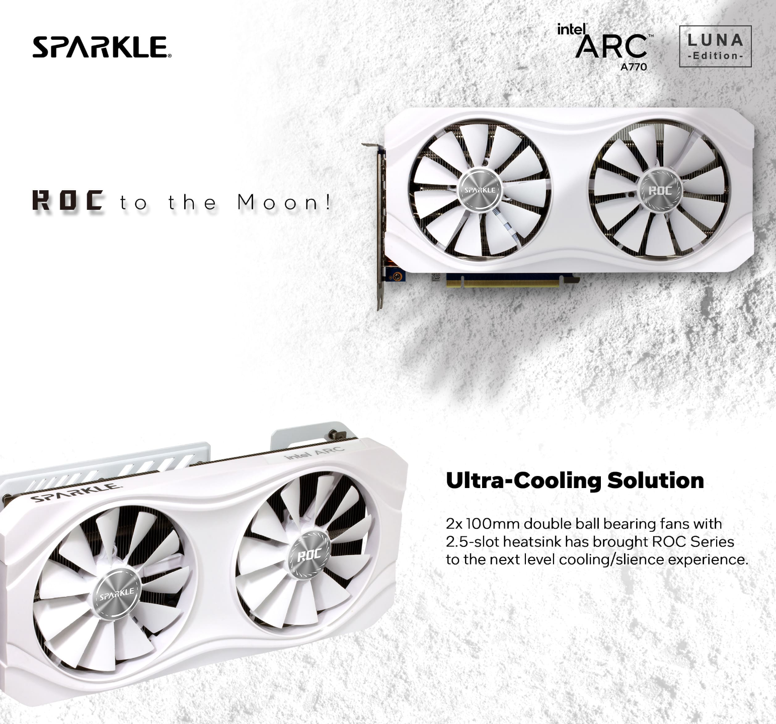 SPARKLE Intel Arc™ A770 ROC 16GB LUNA OC Edition GDDR6 การ์ดจอ ของแท้ ...